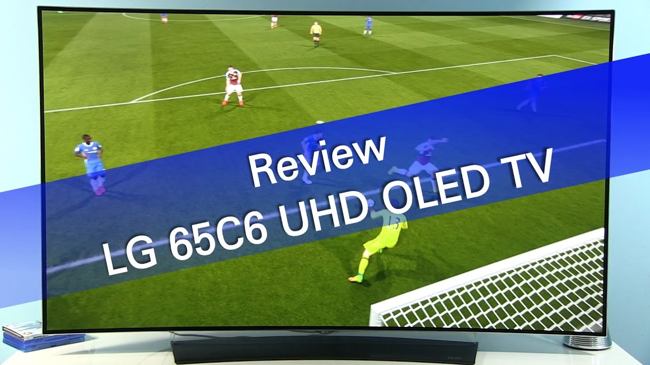 LG OLED65C6 C6 UHD OLED TV review - YouTube