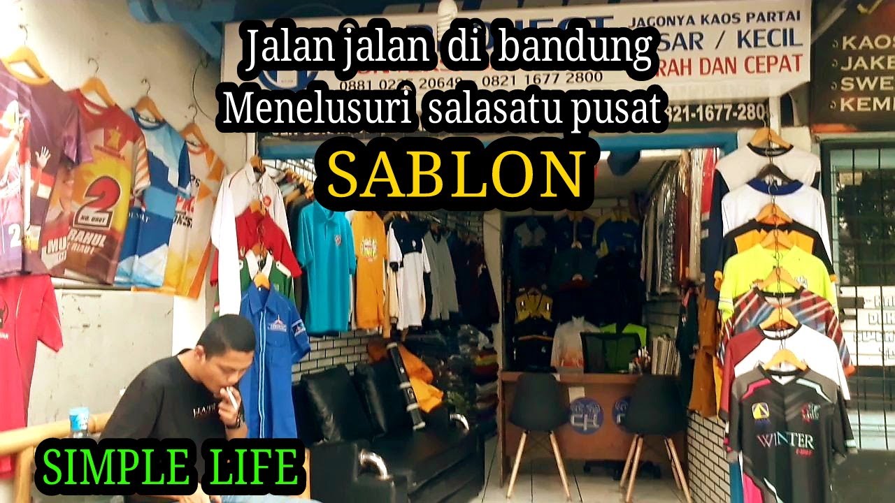 Pusat SABLON di bandung | simple life @iwankgore - YouTube