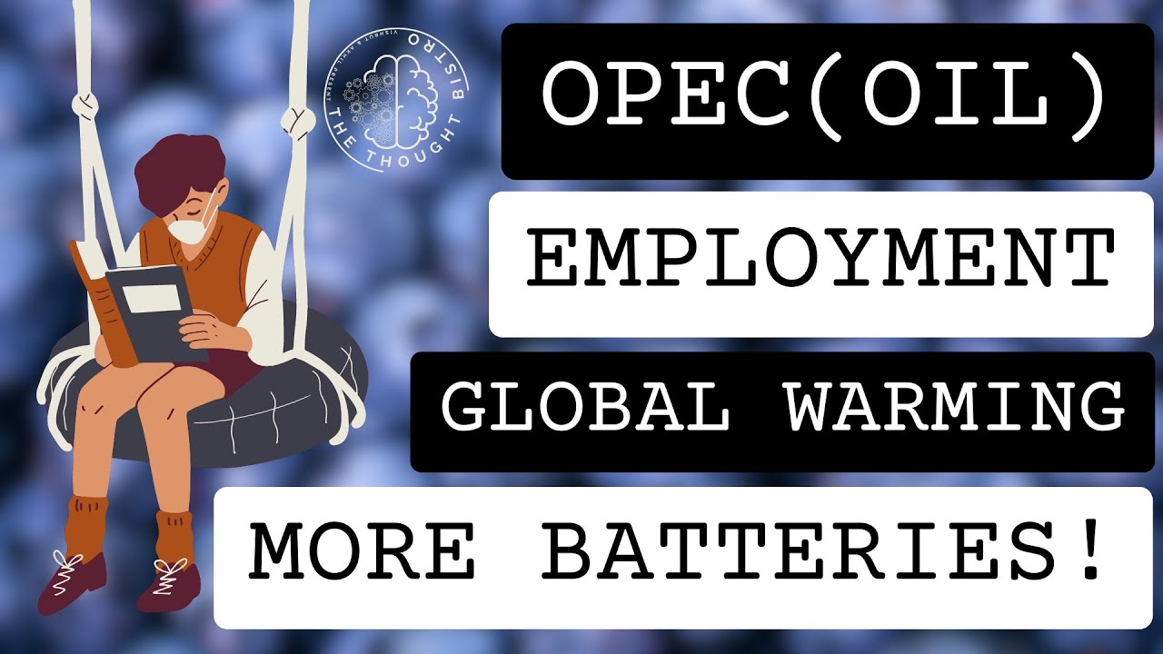 📰What's Happening! : OPEC (oil), MORE BATTERIES, INFLATION, MORE AI!🗞️ ...