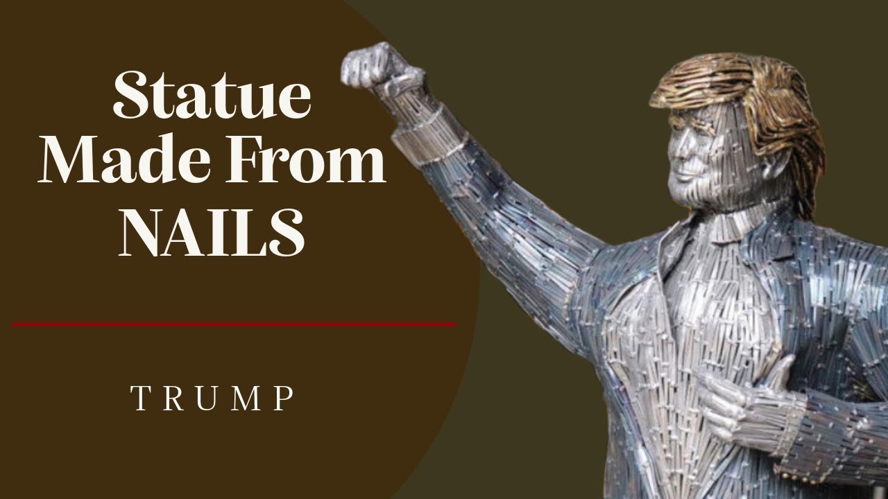 Trump Statue Made out of Nails in Butler, PA - YouTube