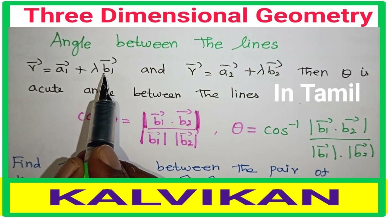 Angle between the lines in Tamil / Three Dimensional Geometry Class 12 ...
