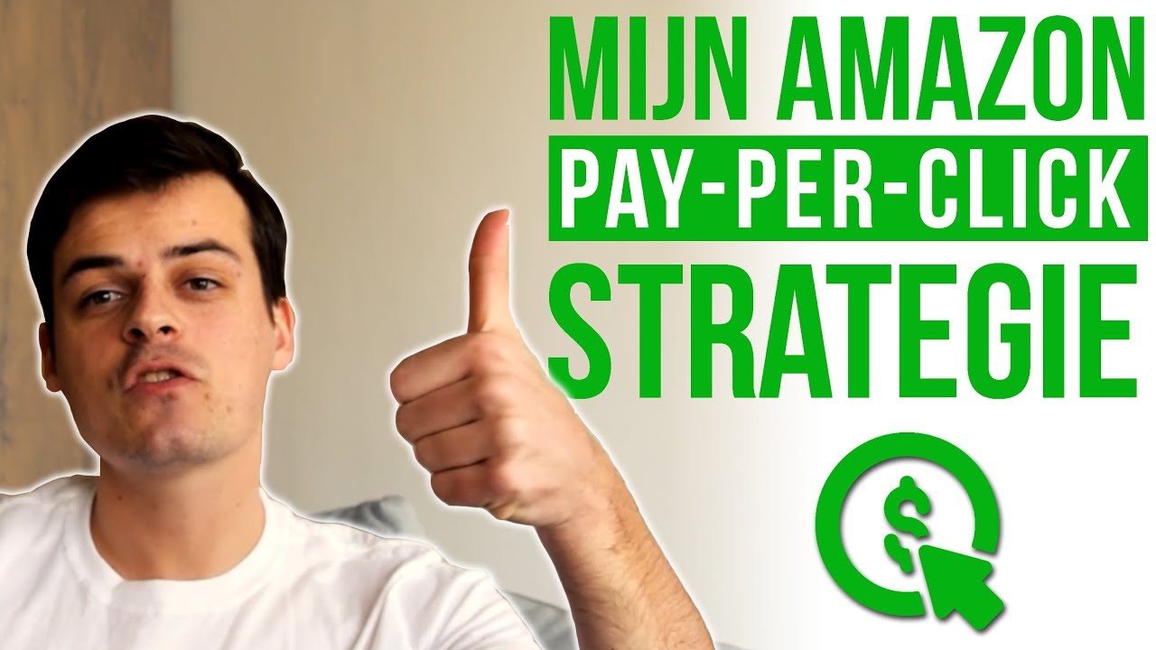 Mijn Amazon Pay-Per-Click Strategie - YouTube
