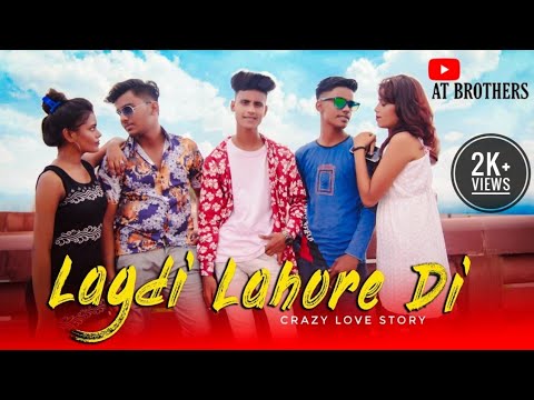 Lagdi Lahore di | Street Dancer 3D | Crazy love story | Guru Randhawa | new song 2020 | At brothers