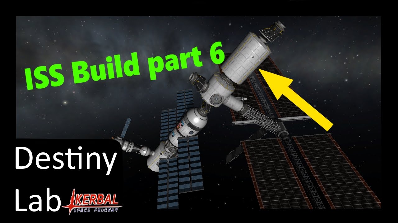 ISS build part 6: Destiny Lab (and Space Shuttle crash) - YouTube