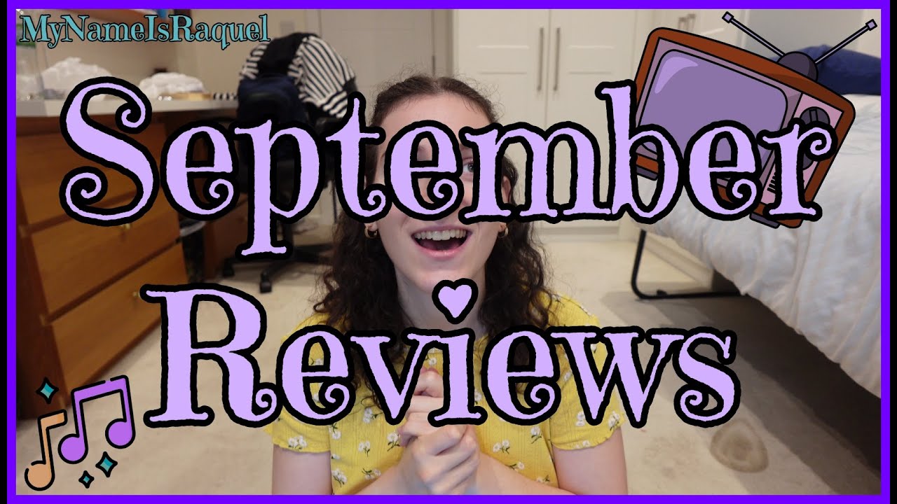 September Reviews! (Books, Movies, Music, etc.) - YouTube