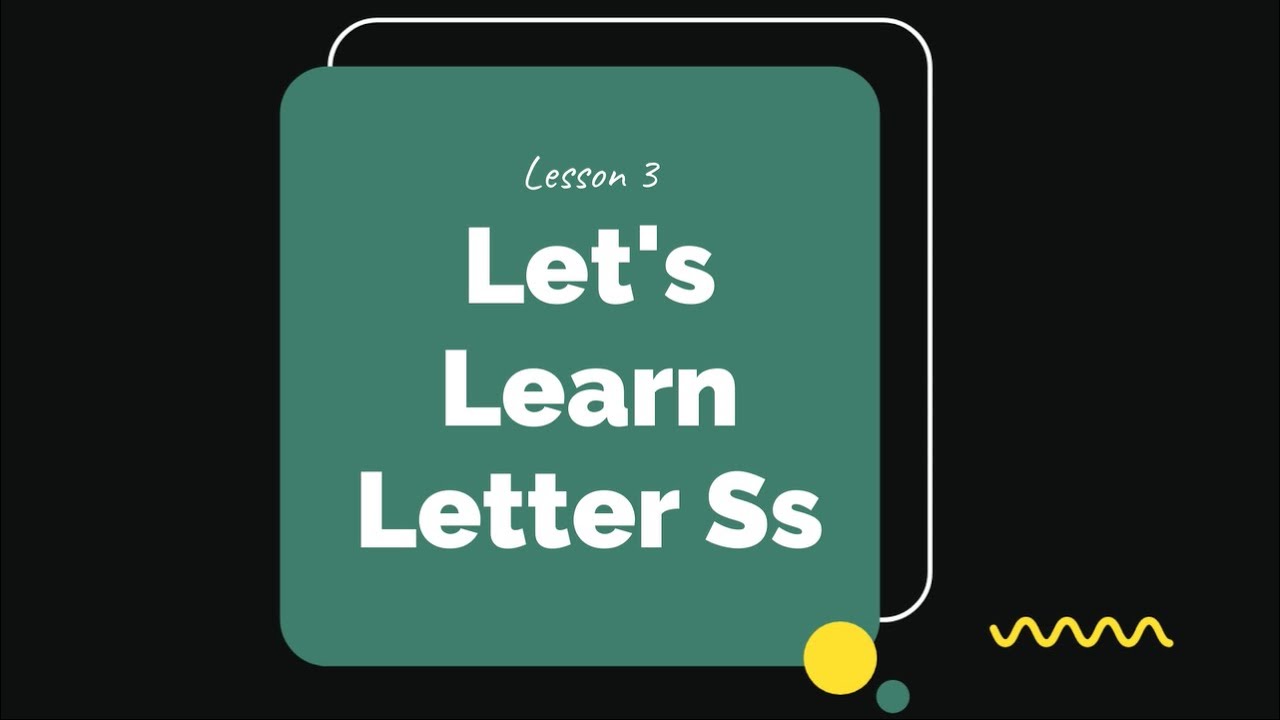 Lesson 3 Letrang Ss - YouTube