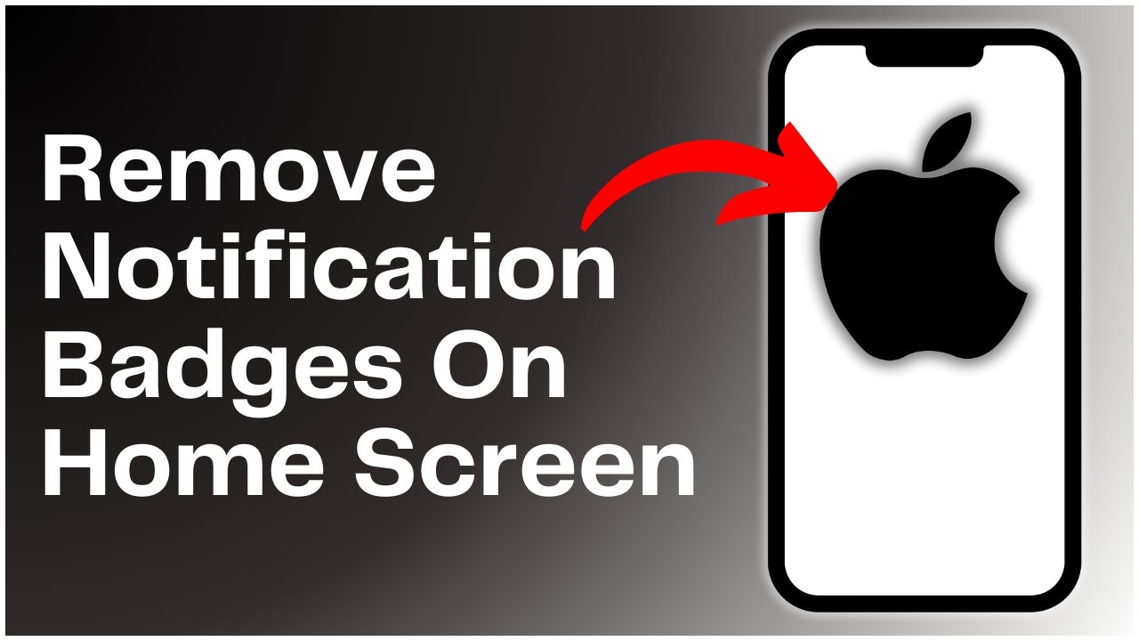 How To Remove Notification Badges On iPhone Home Screen 2024 - YouTube