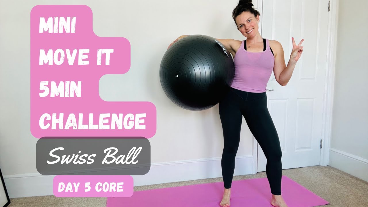5 MIN SWISS BALL Core Workout - Mini Move IT in 5 CHALLENGE - Day 5 ...