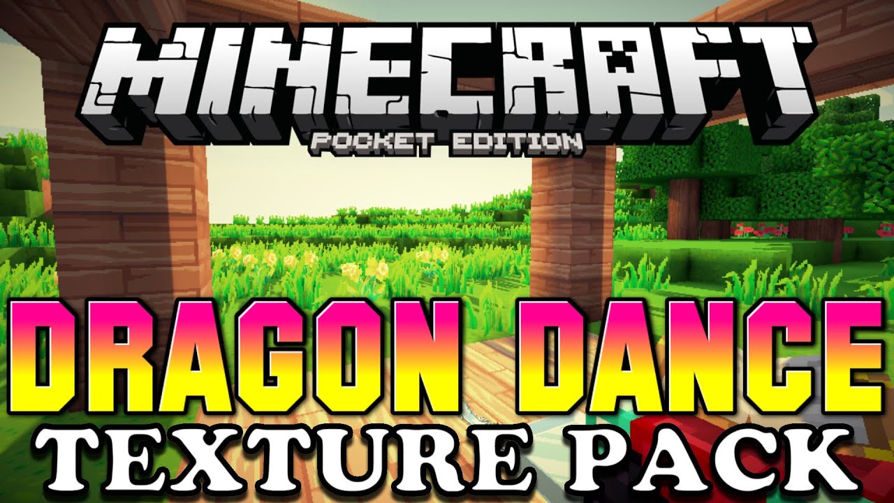 [0.13.0] DRAGON DANCE TEXTURE PACK!!! - Minecraft Pocket Editi - YouTube