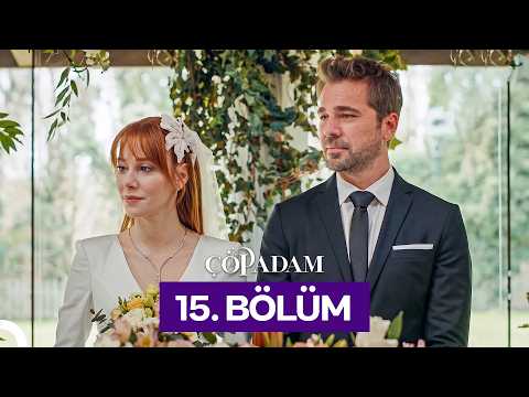 Çöp Adam 15. Bölüm | Evlilik Zamanı