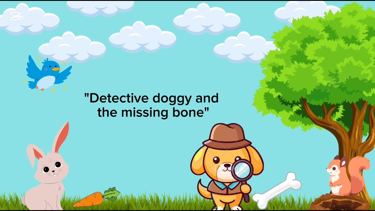 "DETECTIVE DOGGY AND THE MISSING BONE"🦴🐶|funtoon story♡| kids story ...