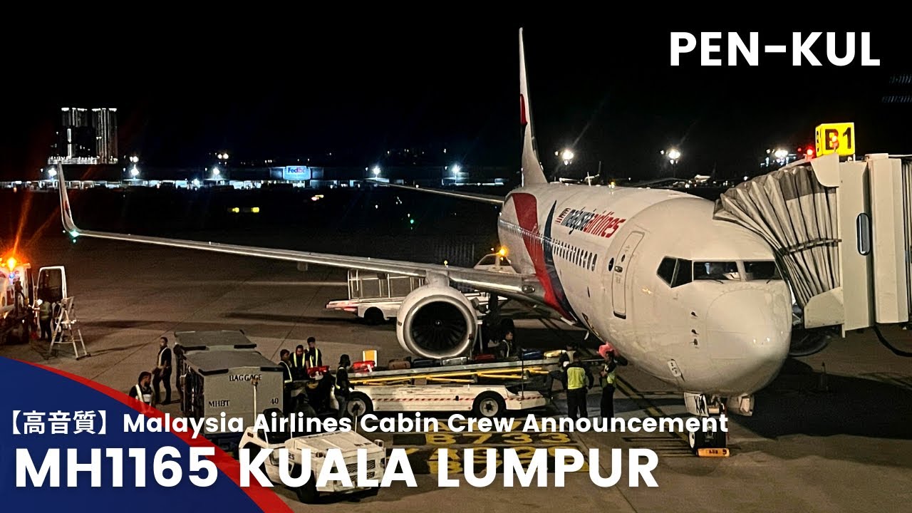 MH1165 Flight to Kuala lumpur | Malaysia Airlines Cabin Crew ...