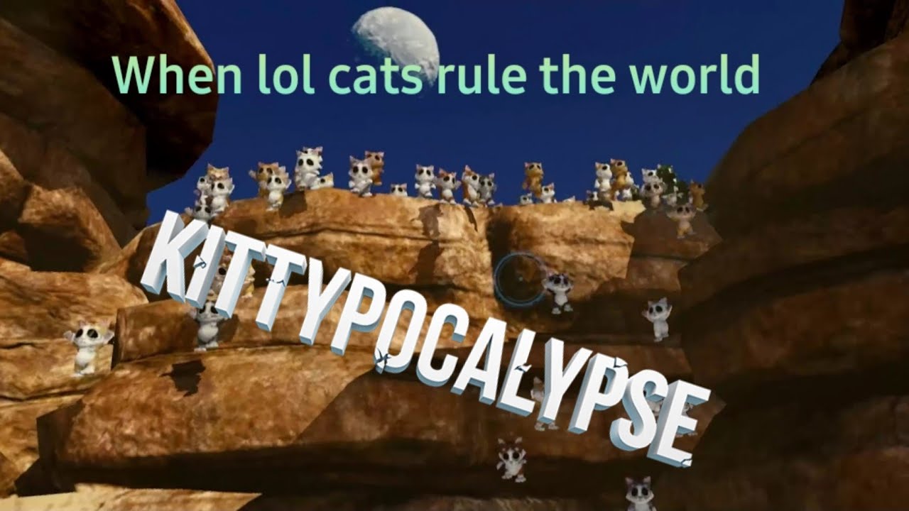 Its a KITTYPOCALYPSE!!!! The cat end of the world is nigh!!!! - YouTube