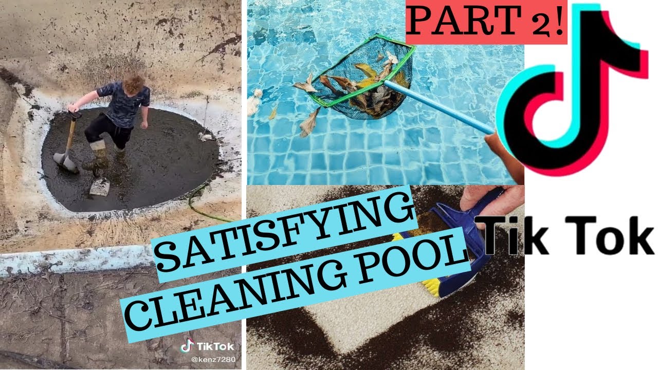 [SATISFYING VIDEO] CLEANING THE POOL BEST TIKTOK COMPILATION PART 2 ...