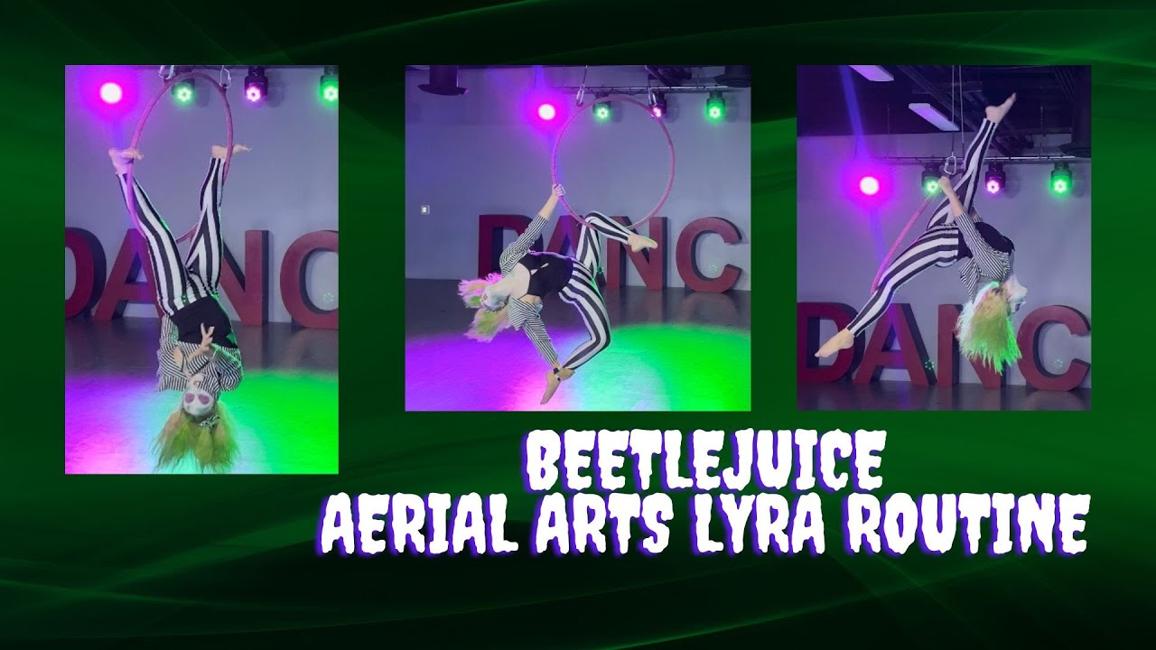 BeetleJuice Lyra Routine | Caitlin Beanan | 2022 Aerial Arts - YouTube
