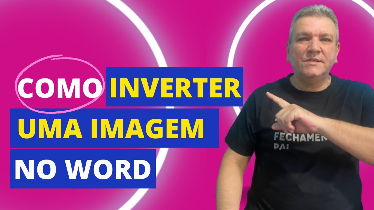 Aprenda fácil a inverter qualquer imagem no programa Word - YouTube