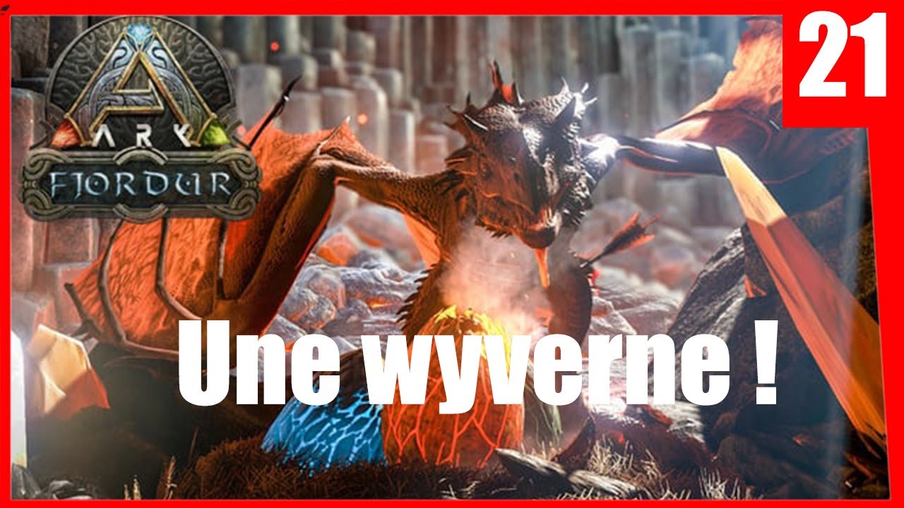On TAME une WYVERNE !!!! - ARK: Survival Evolved (episode 21 - Fjordur ...