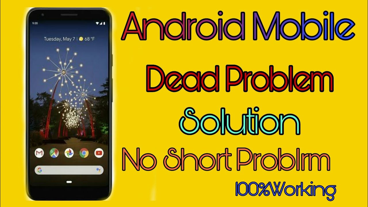Android Mobile dead Problem solution 100%working - YouTube