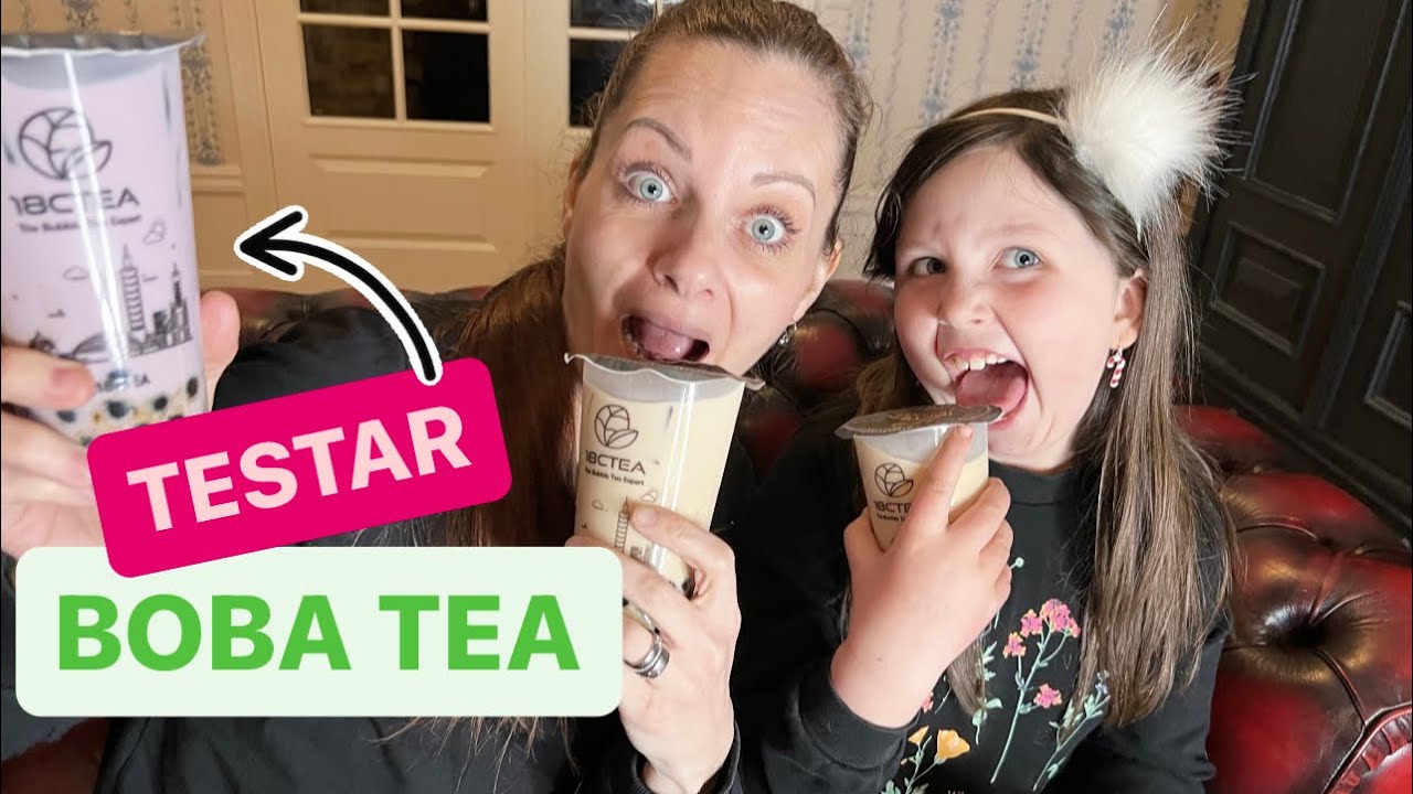 Jag och Natasha testar Boba Tea! - YouTube