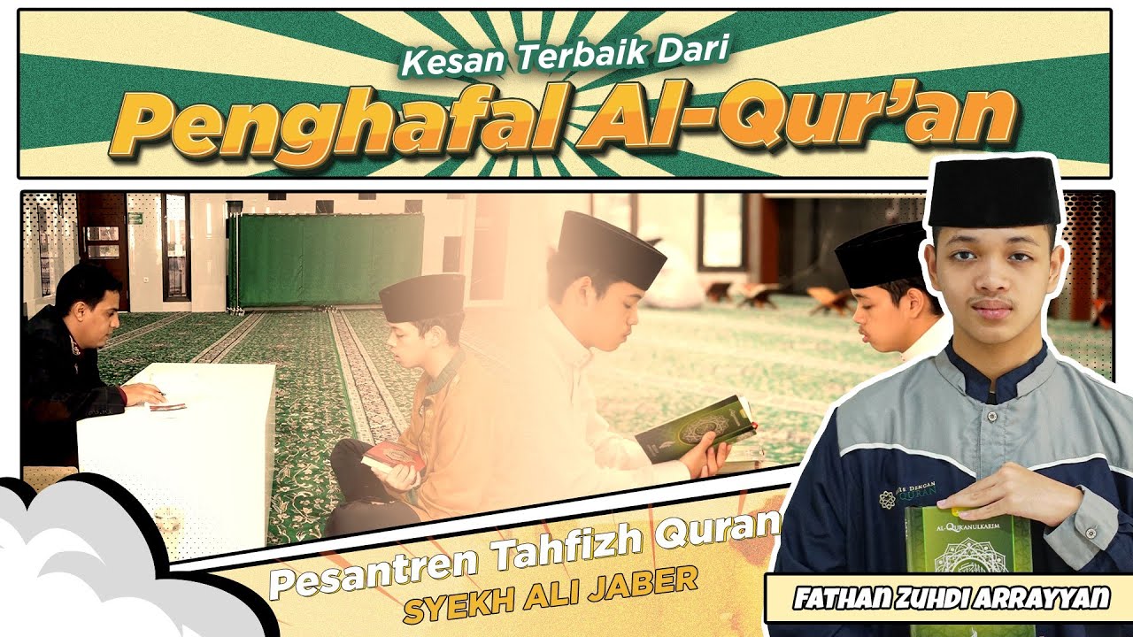 KESAN TERBAIK DARI PENGHAFAL AL-QUR'AN | PTQ SYEKH ALI JABER | FATHAN ...