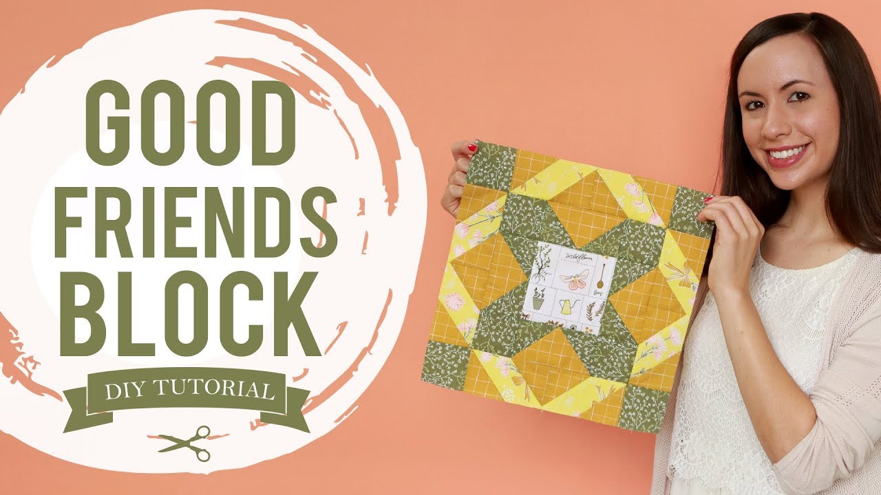 How to make a "Good Friends" Quilt Block Tutorial - YouTube