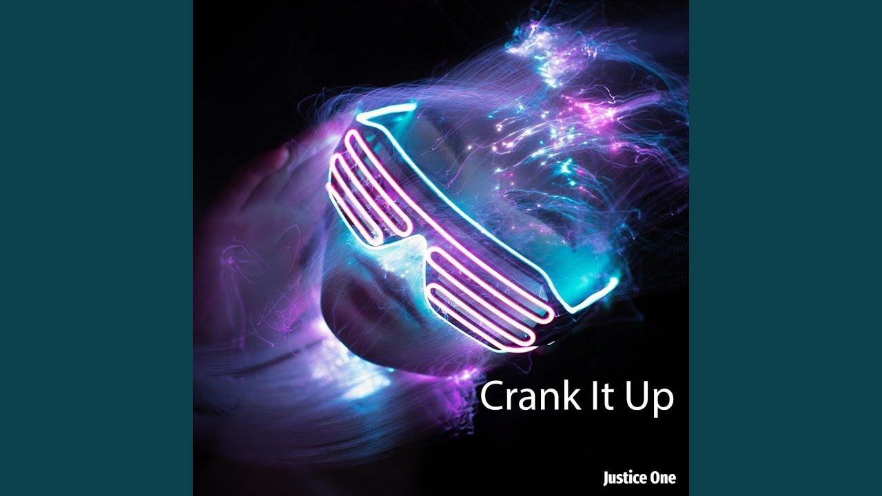 Crank It up (Extended) - YouTube