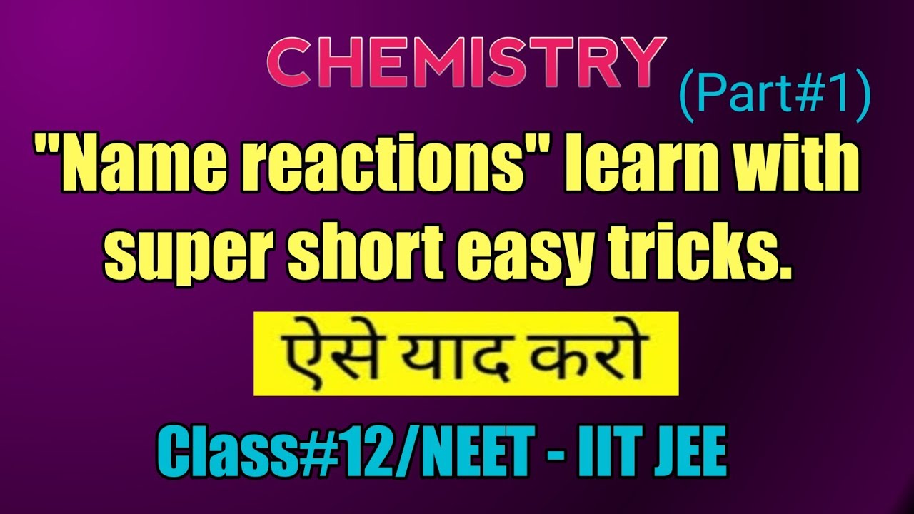 Naming reactions in organic chemistry Class12 ll NEET JEE ll Sandmeyer ...