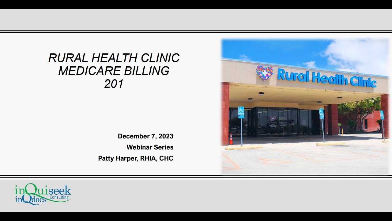 RHC Billing 201 Lunch and Learn with Patty Harper RHIA, CHC, Principal ...