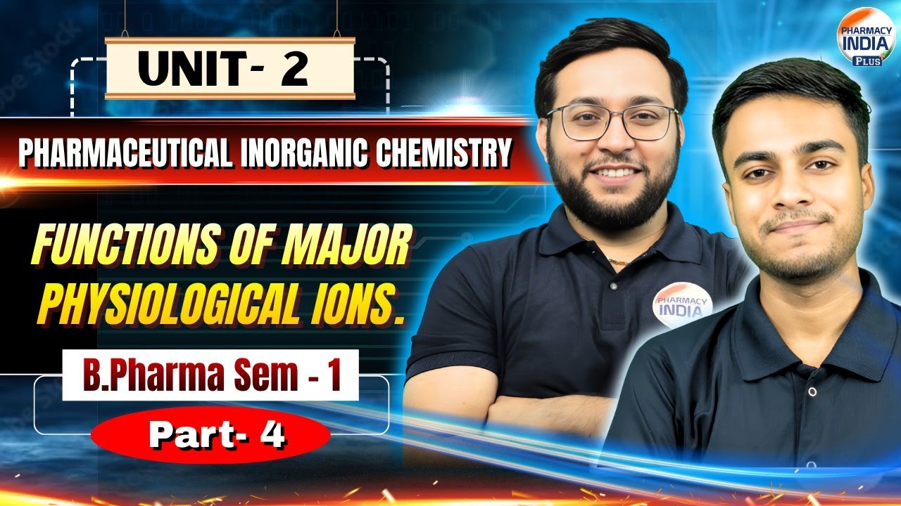 Functions Of Major Physiological Ions | Unit - 2 | Part -4 | Sem- 1| B ...