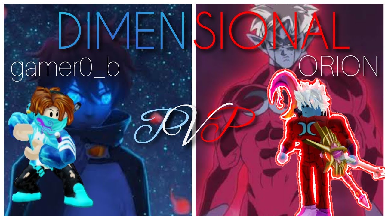 ROBLOX - DBZ RAGE - PVP DIMENSIONAL EP. 3 : gamer0_b VS Orion - YouTube
