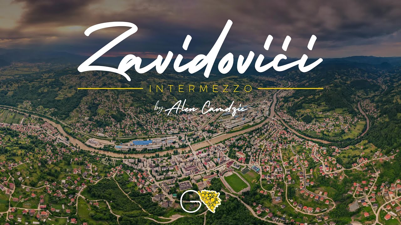 Zavidovići - Bosna i Hercegovina - Intermezzo (2022) | Go Bosnia ...