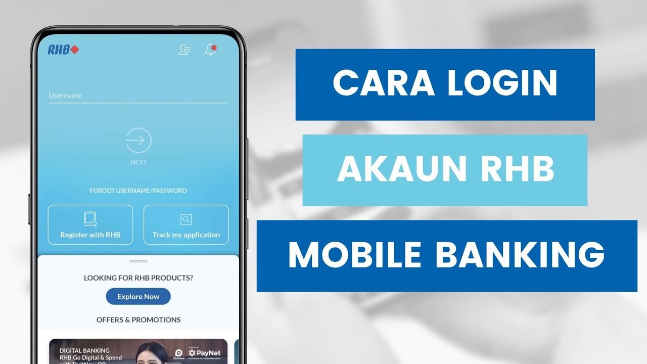 Cara Login Atau Log Masuk Ke Aplikasi RHB Mobile Banking Dan Aktifkan ...
