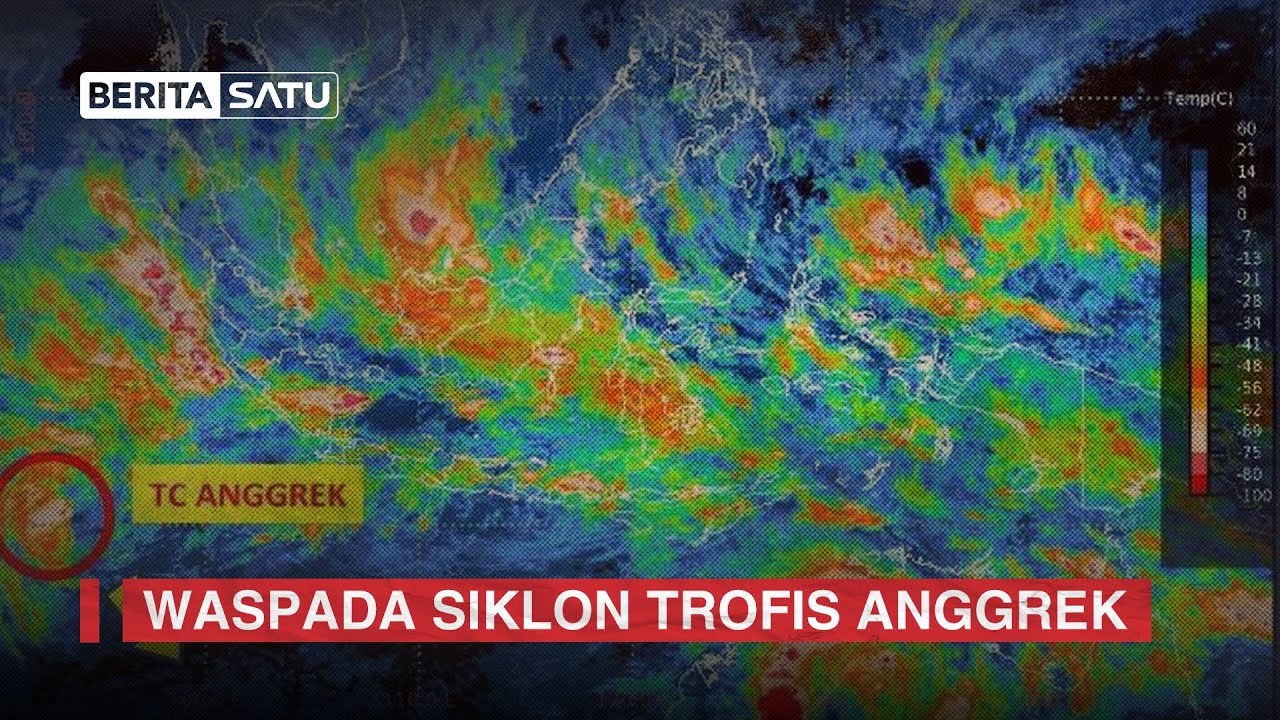 Waspada Siklon Trofis Anggrek - YouTube