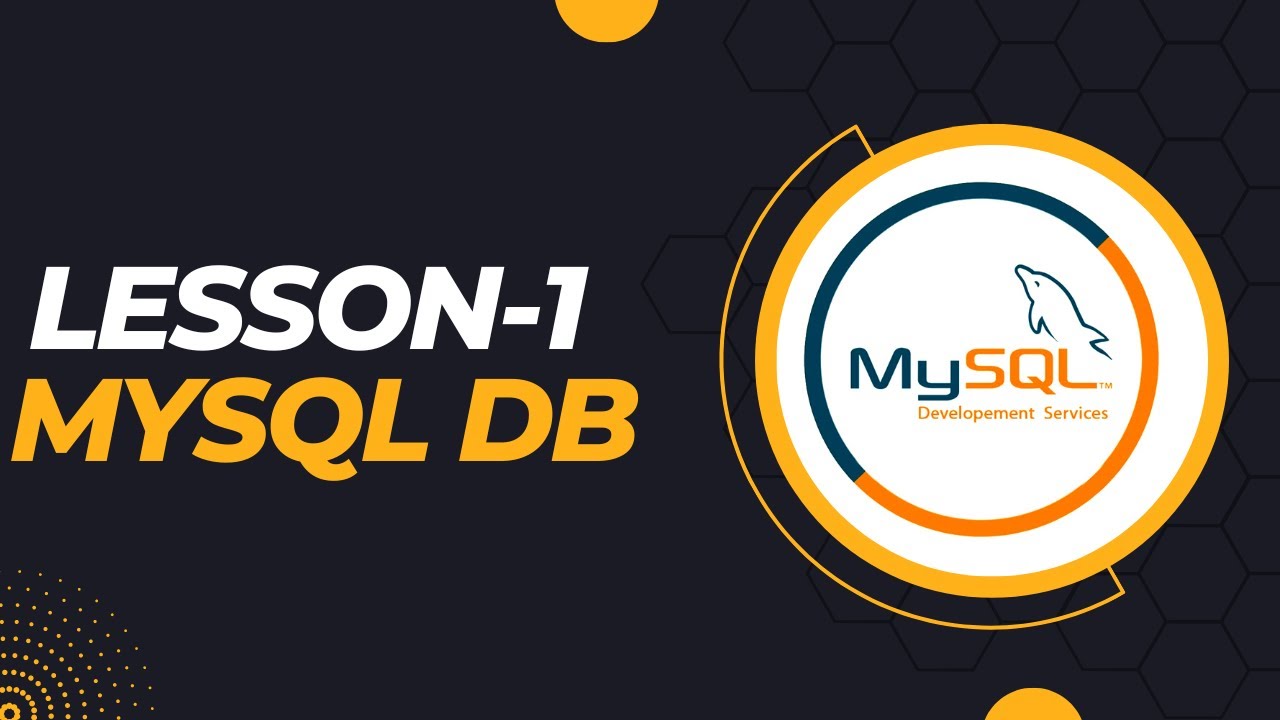 Lesson 1 Mysql Database Youtube