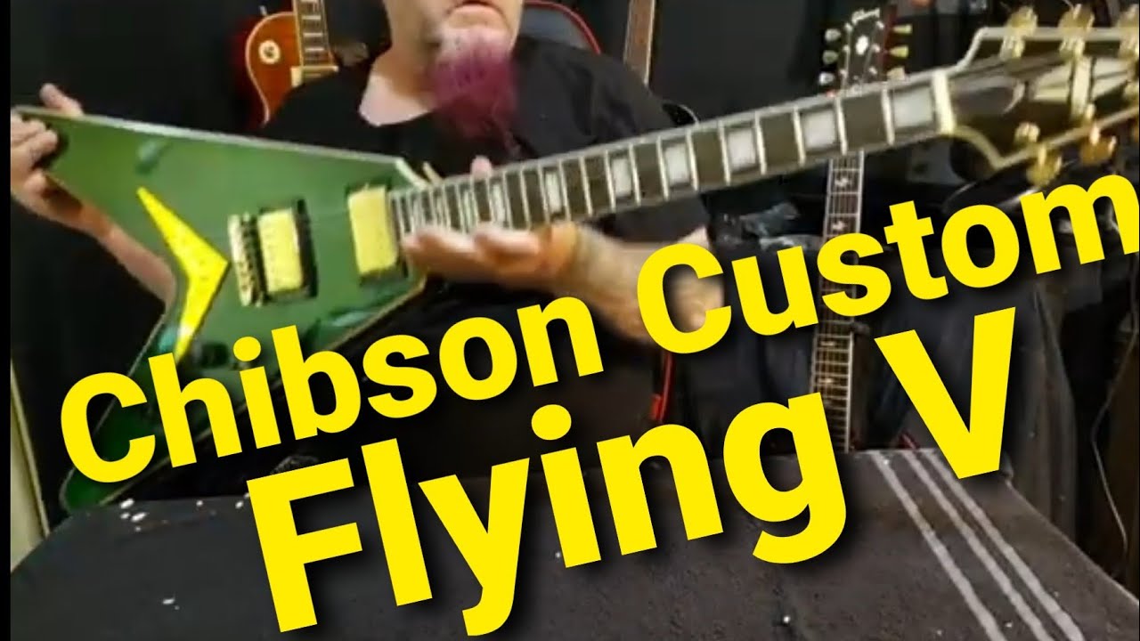 2021 Chibson Custom Flying V Unboxing and First Impressions - YouTube