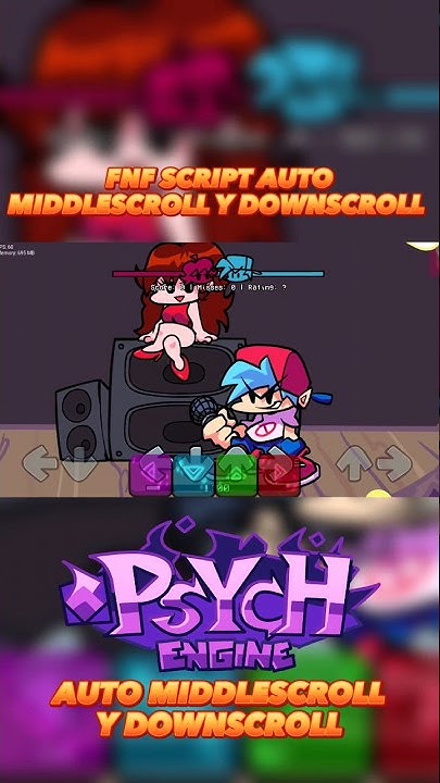 FNF SCRIPTS: Auto MIDDLESCROLL y DOWNSCROLL para Android Psych Engine - YouTube