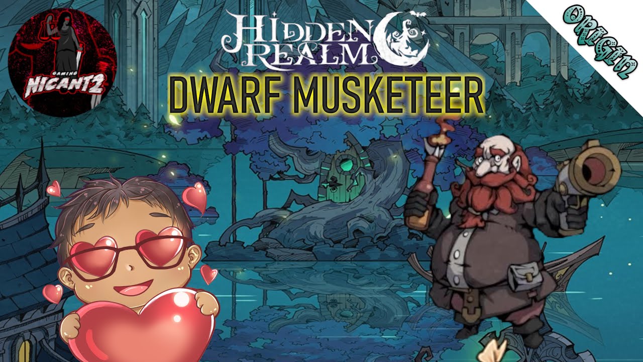 Origins of Dwarf Musketeer in Hidden Realm! - YouTube
