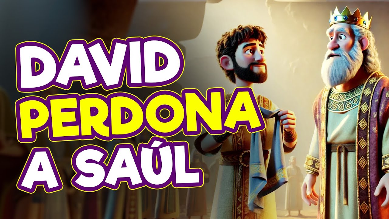 La Biblia para Niños ⭐ "DAVID PERDONA A SAÚL: UNA LECCIÓN DE GRACIA Y PACIENCIA" - YouTube