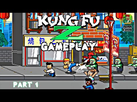 Kung Fu Zombie Gameplay | Part 1 | ( Android , iOS )