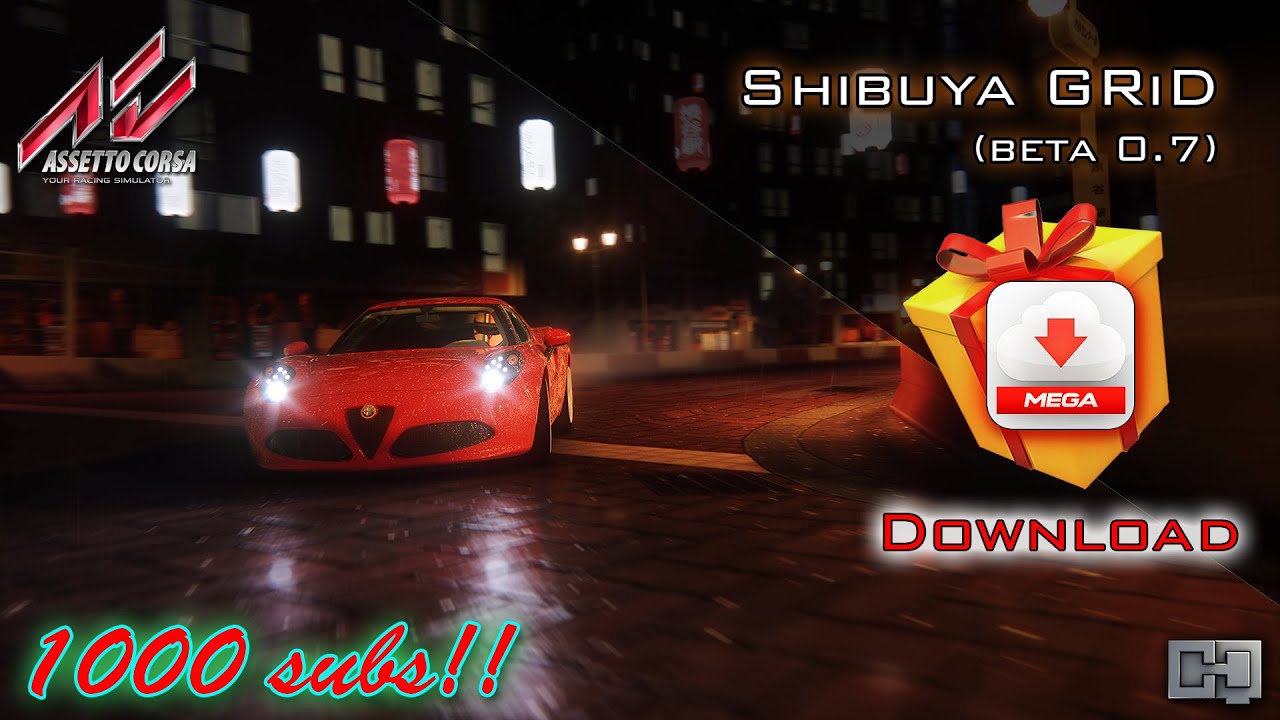 Assetto Corsa (W.I.P.) - Shibuya GRiD (Beta 0.7) [DOWNLOAD] - YouTube