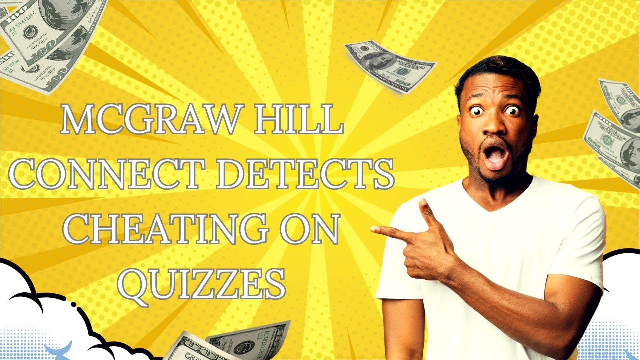 How McGraw Hill Connect Detects Cheating on Quizzes - YouTube