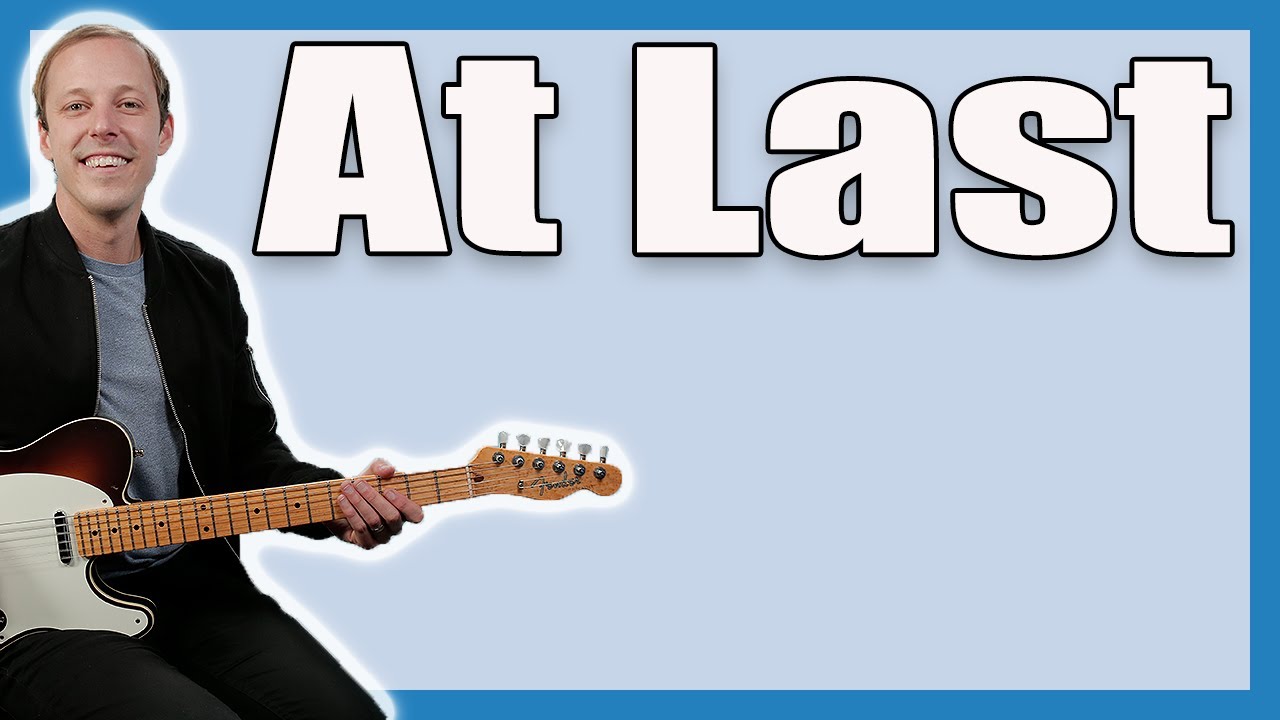 At Last Guitar Lesson (Etta James) - YouTube