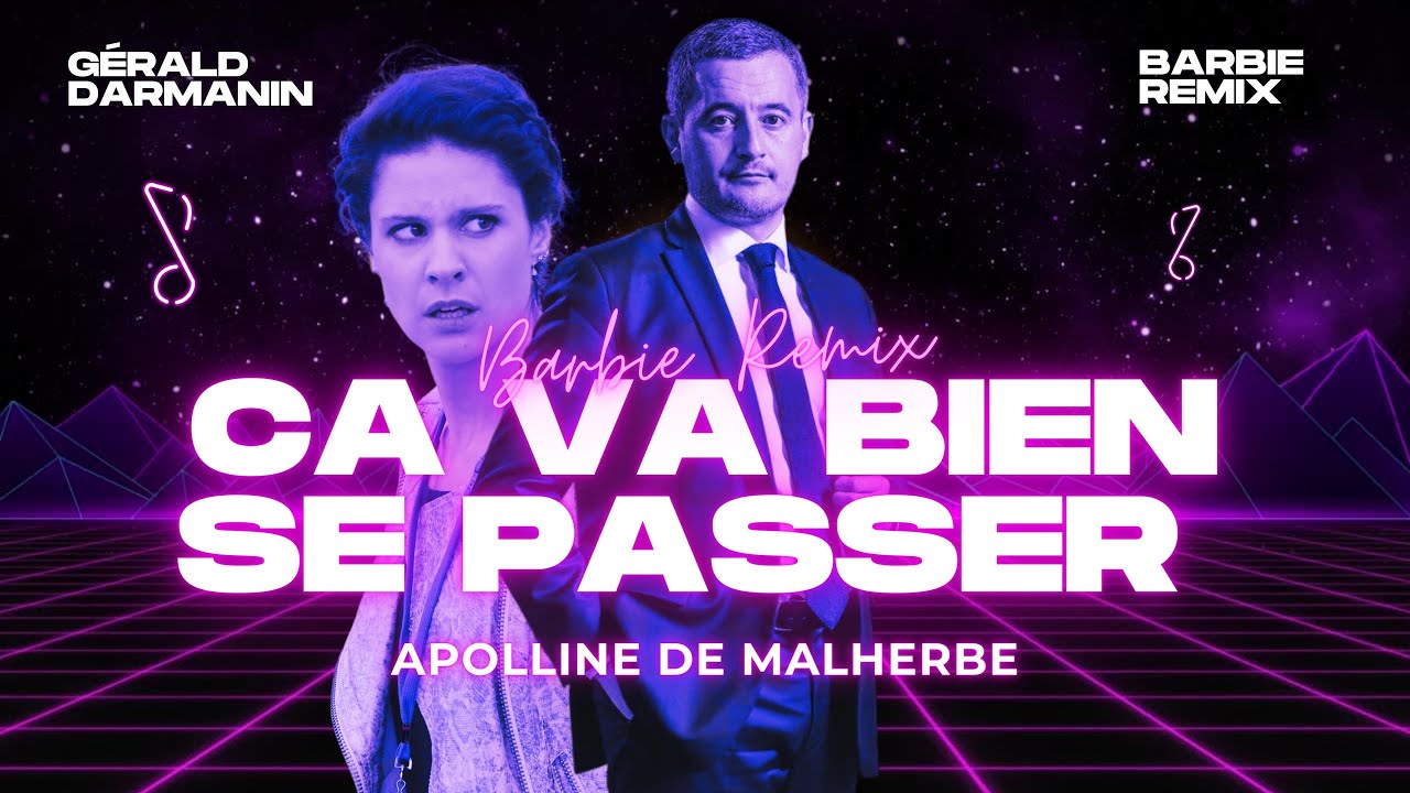 Gérald Darmanin - Ça va bien se passer (Barbie Girl Remix) - YouTube