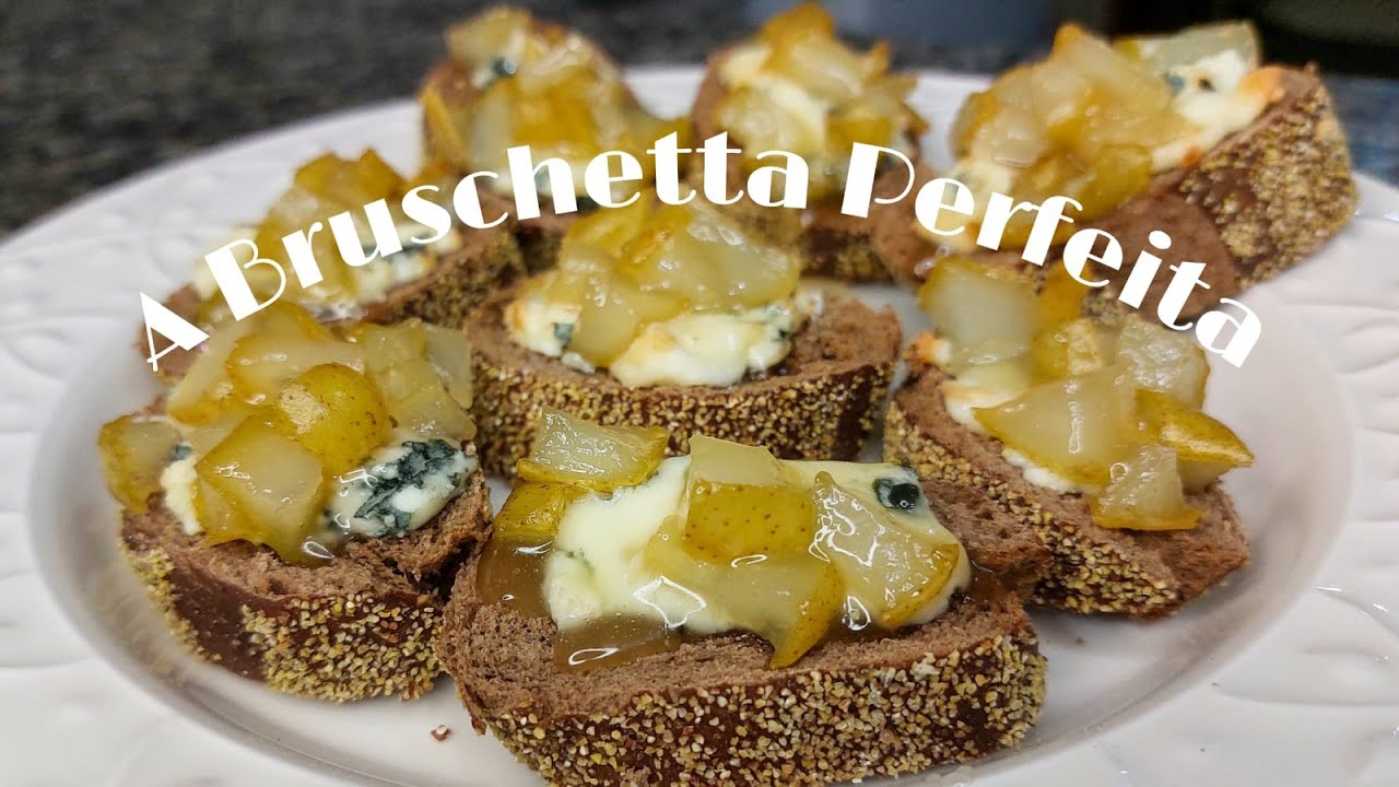 Bruschetta de Pêra Caramelizada com Gorgonzola - YouTube