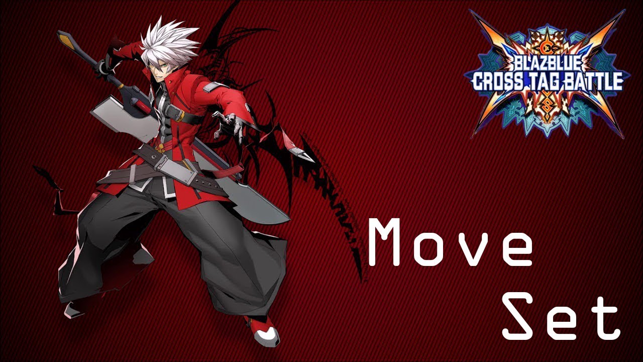 Ragna move set (no Astral) Blazblue Crosstag Battle - YouTube