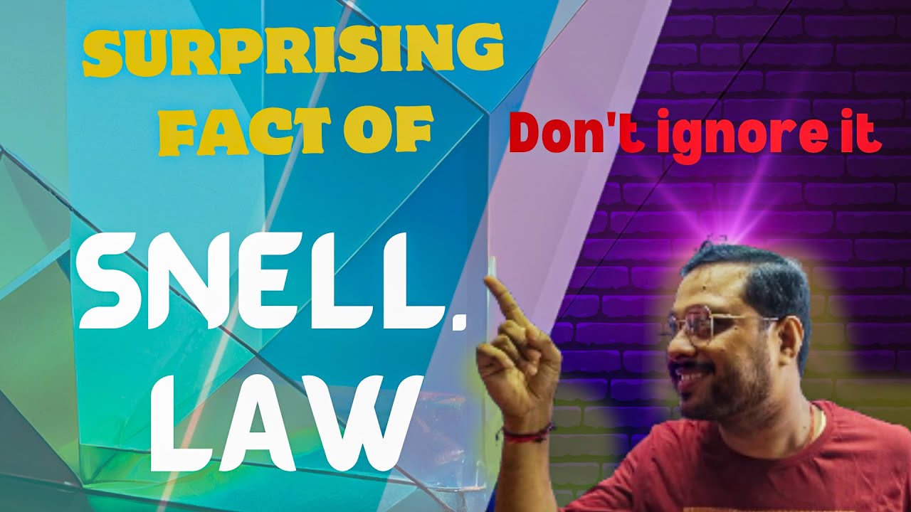 refraction of light class 12||snell's law derivation|| - YouTube