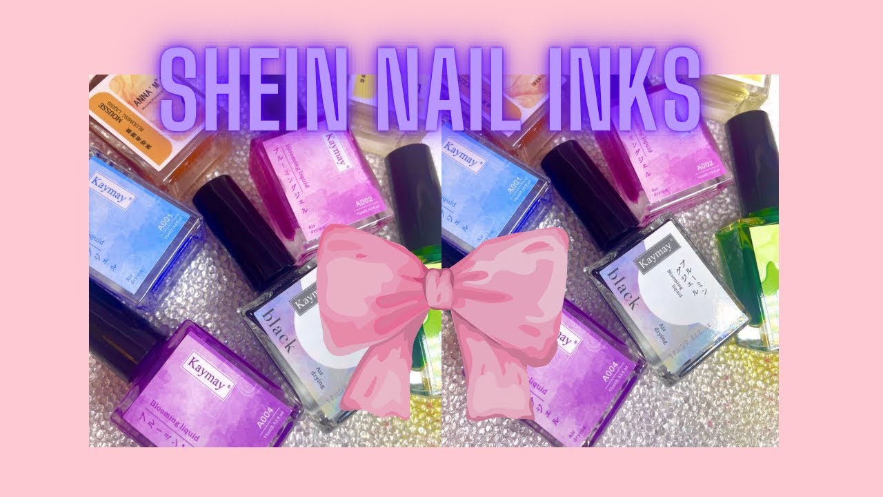 SHEIN NAIL INKS| NAILS| NAIL INK SWATCHES - YouTube