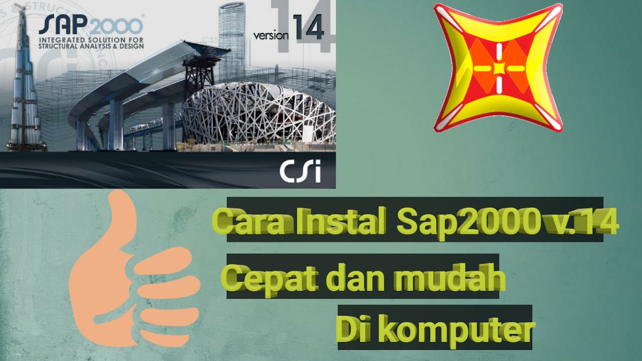 Cara instal Sap2000 v14 simpel dan mudah terbaru 2020 || Untuk pemula ...