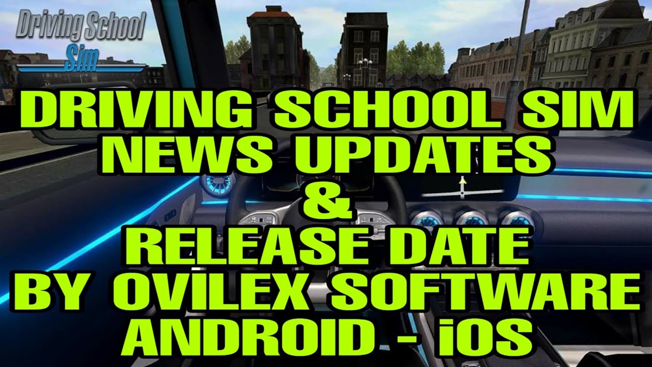 Driving School Sim News Update & Release Date For Android & iOS (LINK ...