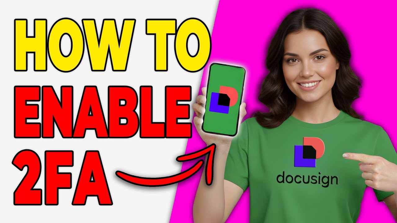 How To Enable Two Factor Authentication In DocuSign [Full Walkthrough ...